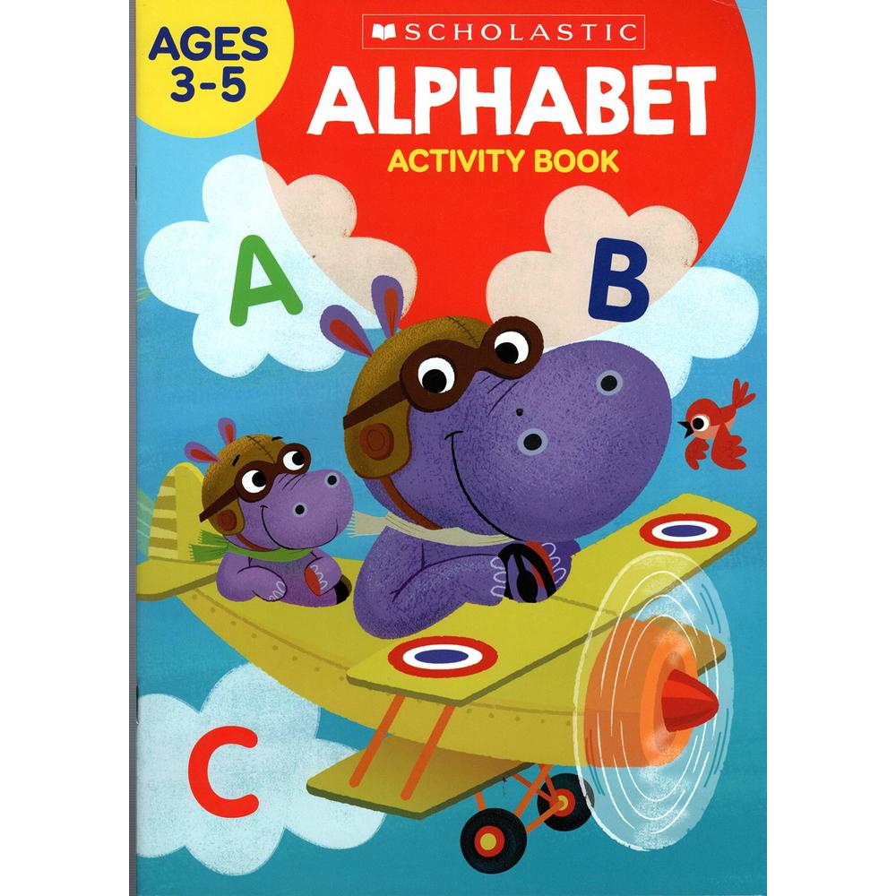 Scholastic - Alphabet - Educational Workbooks Ages 3 - 5