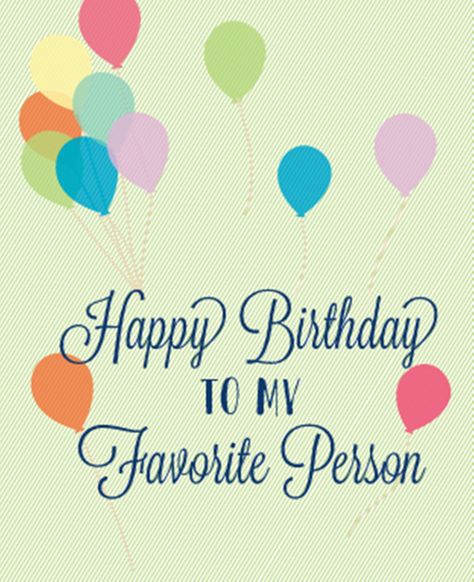 Happy Birthday Favorite Person Card
