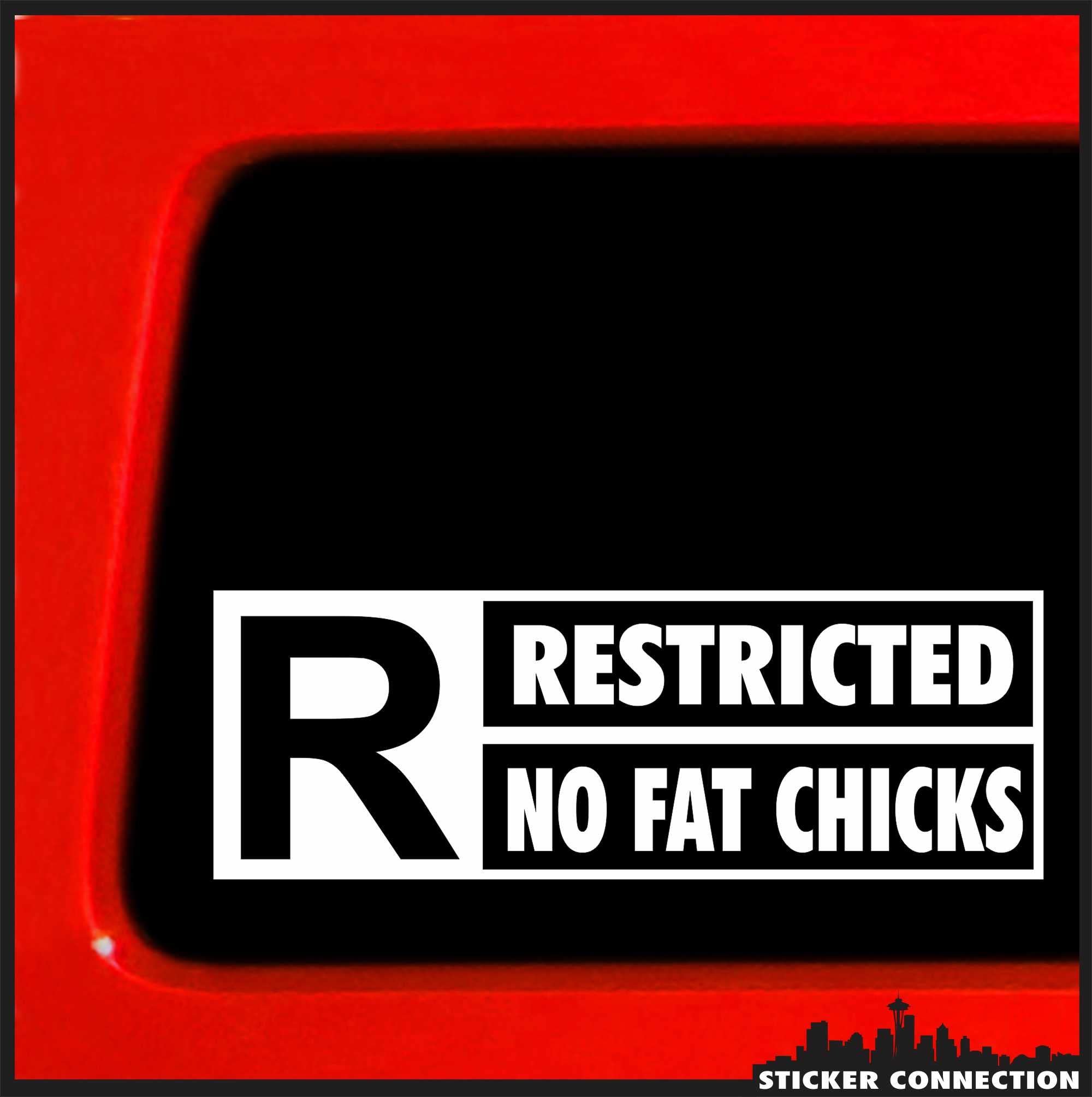Sticker connection Restricted No Fat chicks Funny JDM Bumper Sticker ...