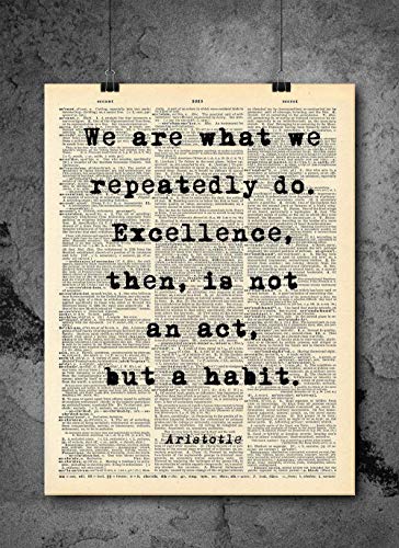 Local Vintage Prints Aristotle - Excellence Is A Habit Quote ...