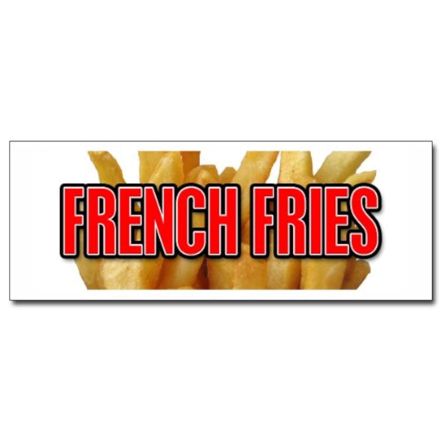 SignMission 24" French Fries Decal Sticker Fry cart Stand Trailer