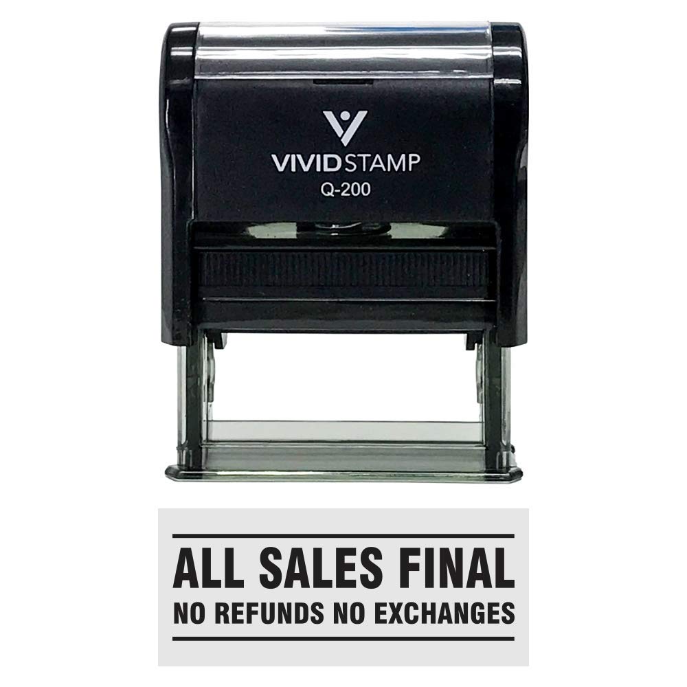 Vivid Stamp All Sales Final No Refunds No Exchanges Self Inking Rubber ...