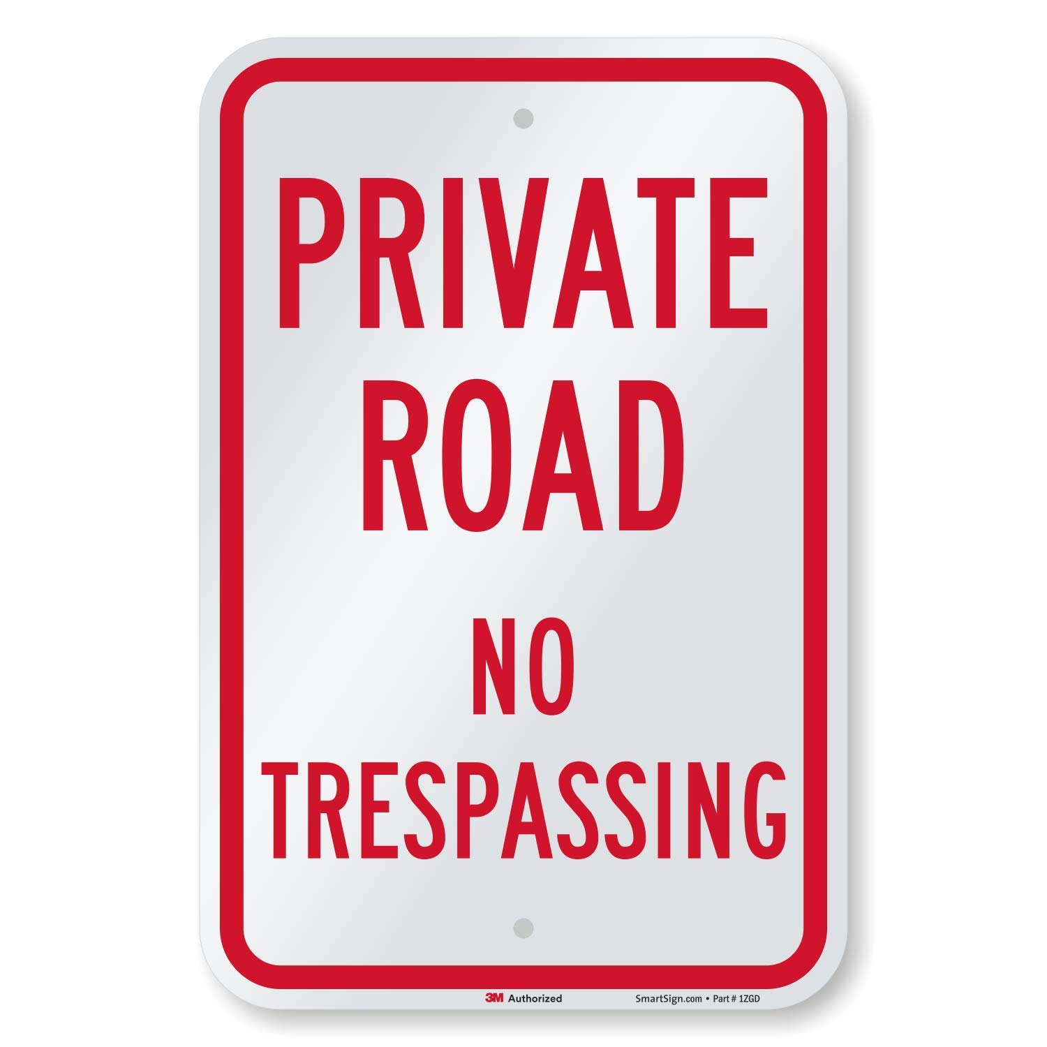 SmartSignK5842EG Private Road Sign No Trespassing Sign Private Drive ...